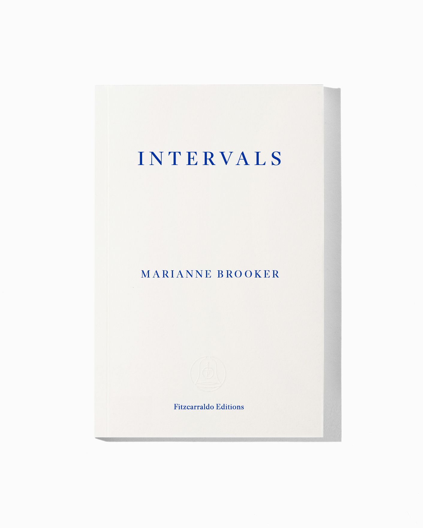 Intervals by Marianne Brooker | Fitzcarraldo Editions