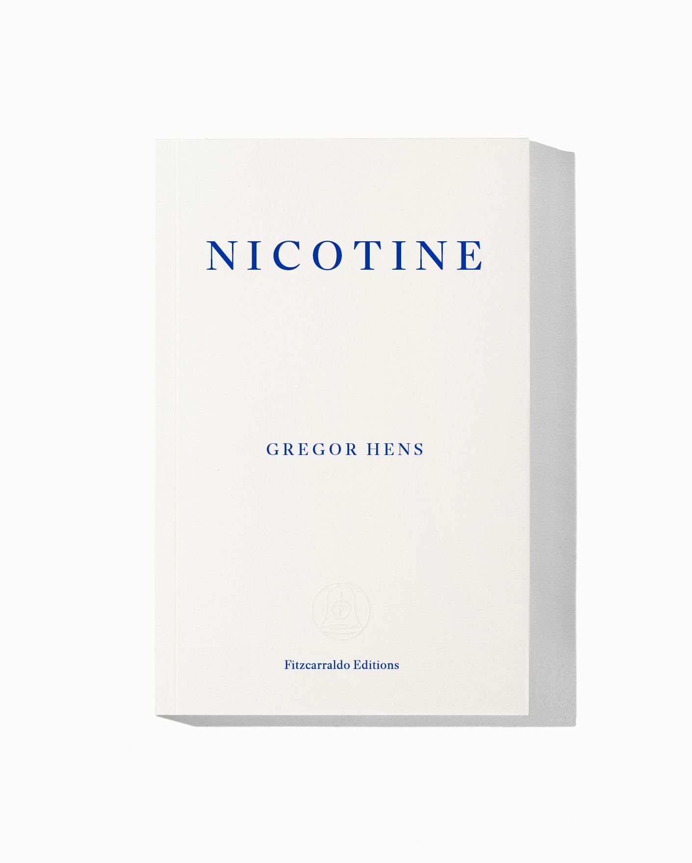Nicotine by Gregor Hens | Fitzcarraldo Editions