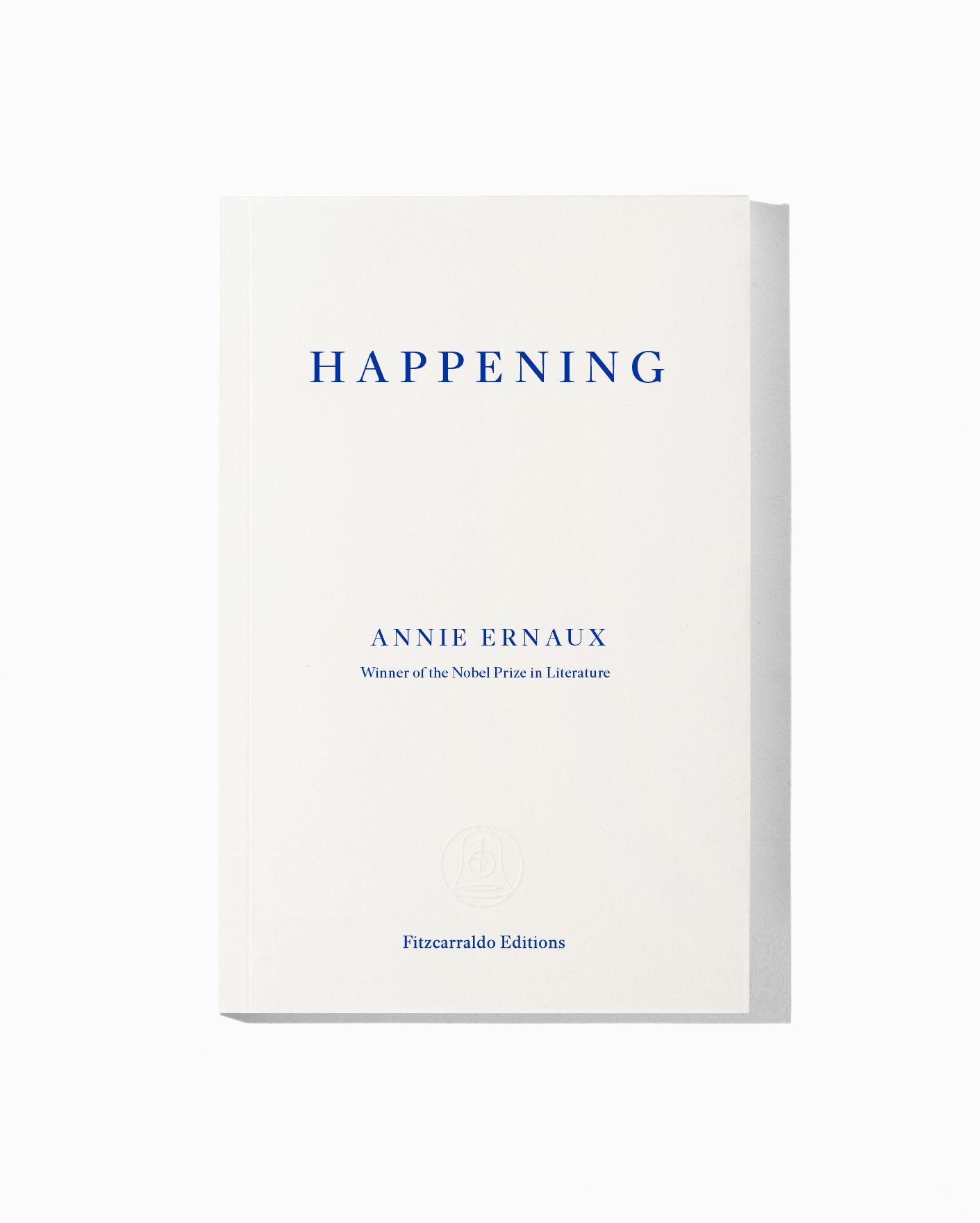 Happening by Annie Ernaux | Fitzcarraldo Editions