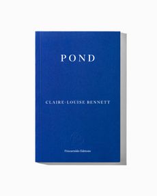 Claire-Louise Bennett | Fitzcarraldo Editions